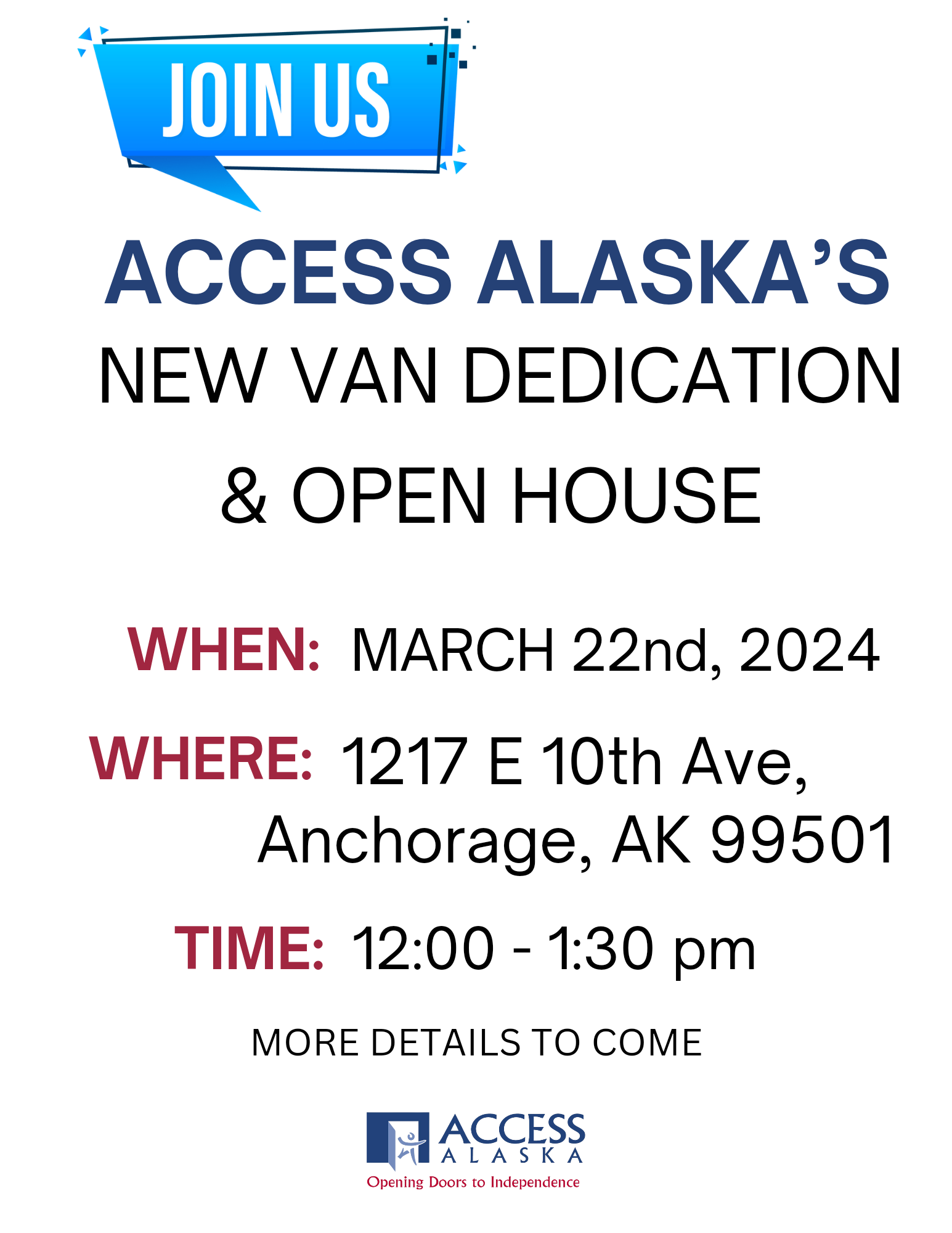 Public Notice Access Alaska New Van Dedication and Open House